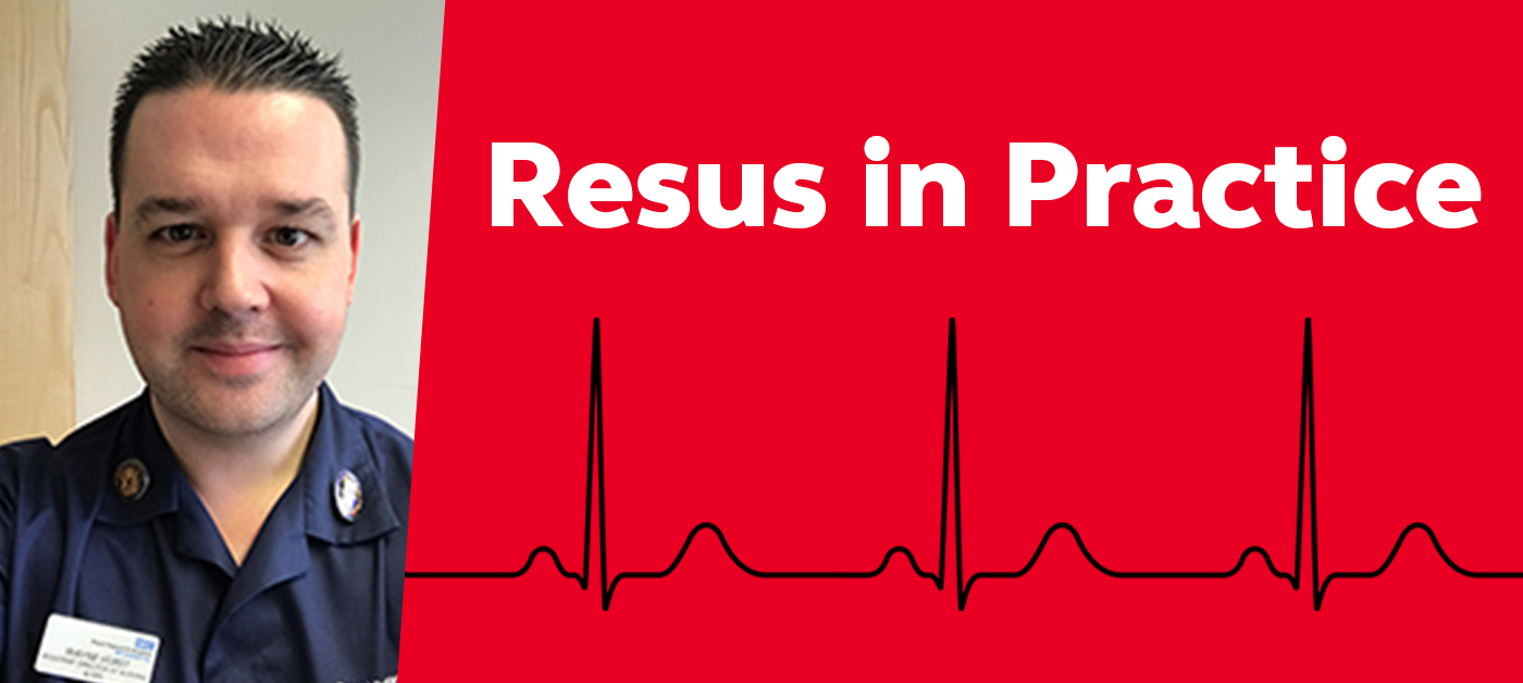 Resus in Practice: Wayne Hurst | Resuscitation Council UK